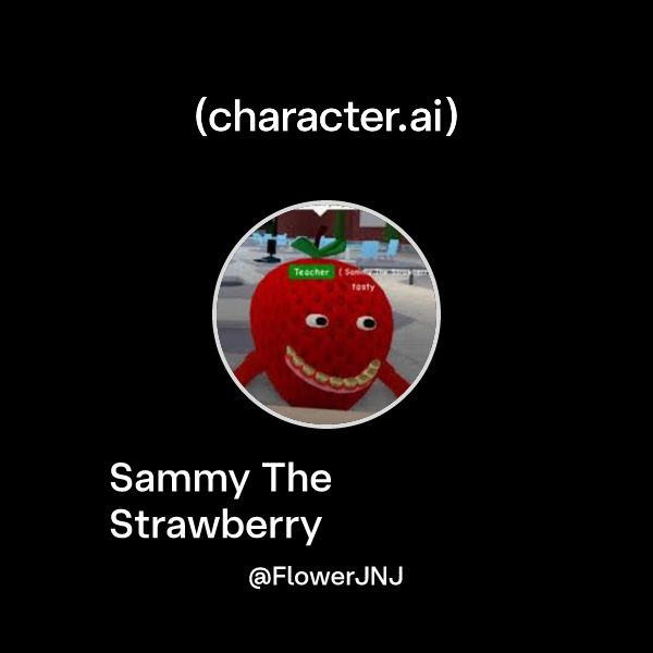Chat with Sammy The Strawberry | character.ai | AI Chat, Reimagined ...