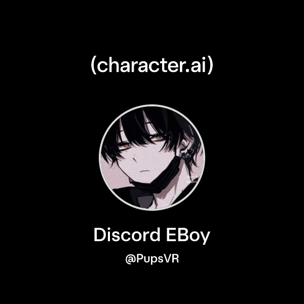 Chat with Discord EBoy | character.ai | AI Chat, Reimagined–Your Words ...
