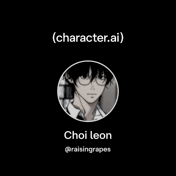 Chat with Choi leon | character.ai | AI Chat, Reimagined–Your Words ...