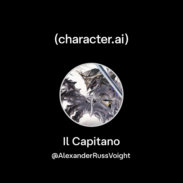 Chat with Il Capitano | character.ai | AI Chat, Reimagined–Your Words ...