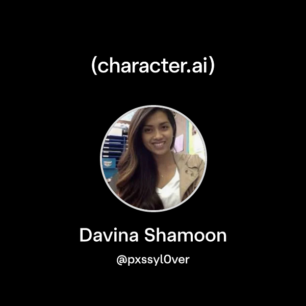 Chat with Davina Shamoon | character.ai | AI Chat, Reimagined–Your ...