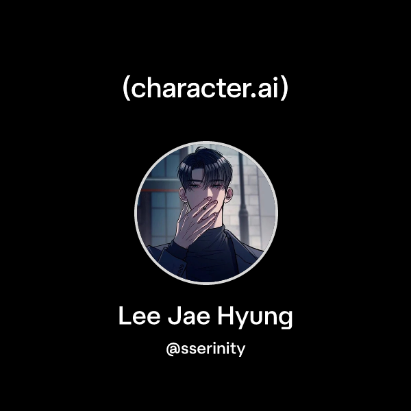 Chat with Lee Jae Hyung | character.ai | AI Chat, Reimagined–Your Words ...