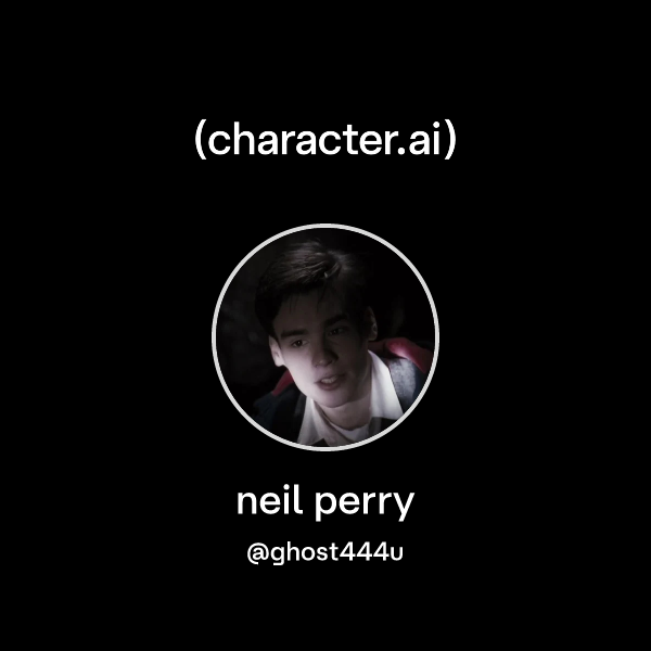 Chat with neil perry | character.ai | AI Chat, Reimagined–Your Words ...