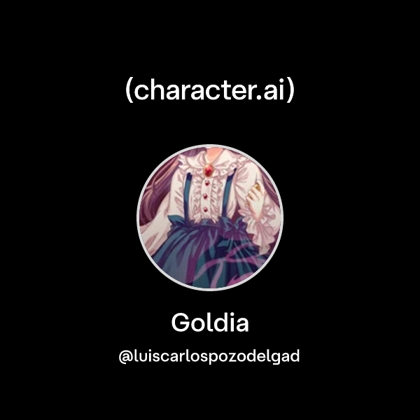 Chat with Goldia | character.ai | Personalized AI for every moment of ...