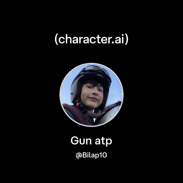 Chat with Gun atp | character.ai | Personalized AI for every moment of ...