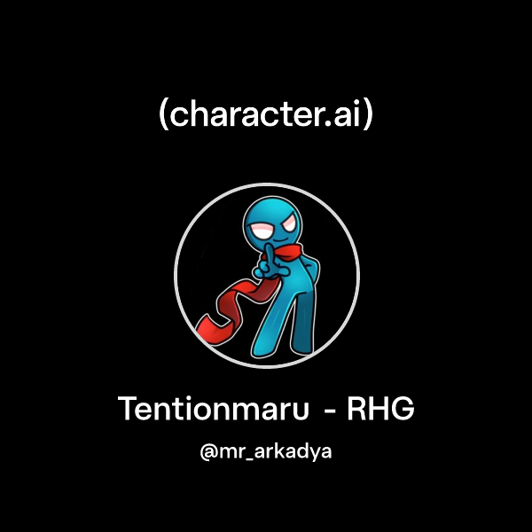 Chat with Tentionmaru - RHG | character.ai | AI Chat, Reimagined–Your ...