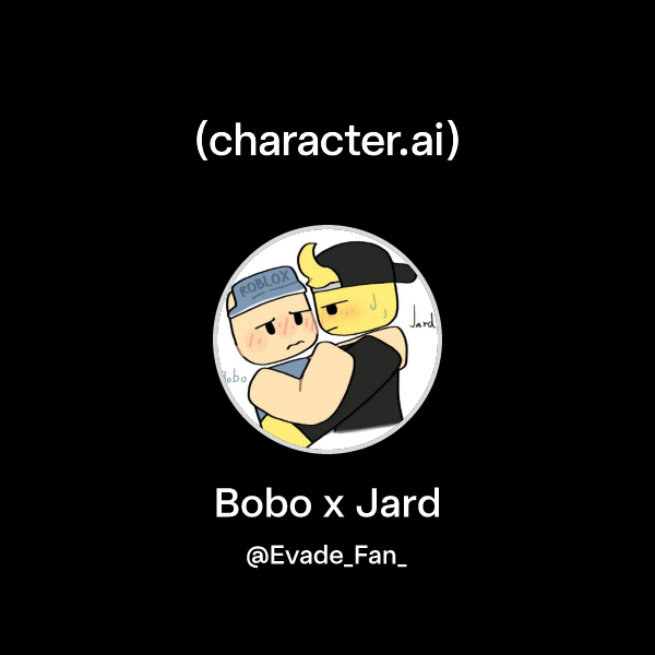 Chat with Bobo x Jard | character.ai | AI Chat, Reimagined–Your Words ...