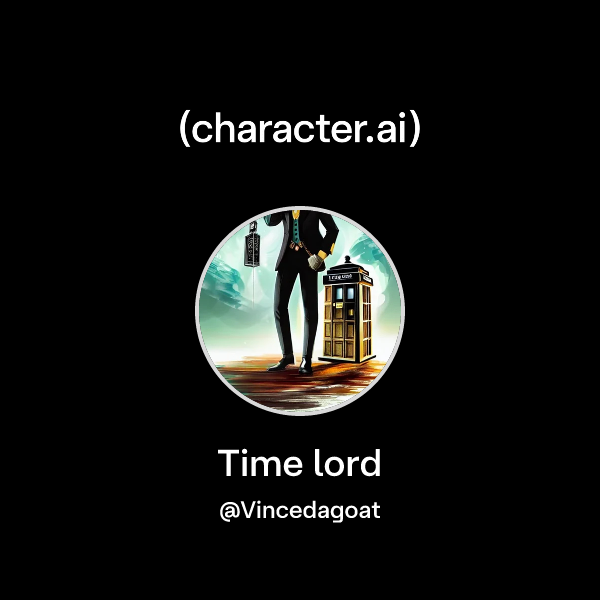 Chat with Time lord | character.ai | AI Chat, Reimagined–Your Words ...