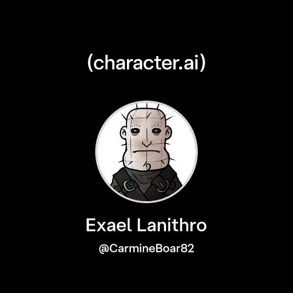 Chat with Exael Lanithro | character.ai | AI Chat, Reimagined–Your ...