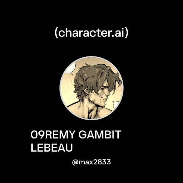 Chat with 09REMY GAMBIT LEBEAU | character.ai | AI Chat, Reimagined ...
