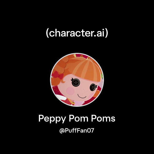 Chat with Peppy Pom Poms | character.ai | AI Chat, Reimagined–Your ...