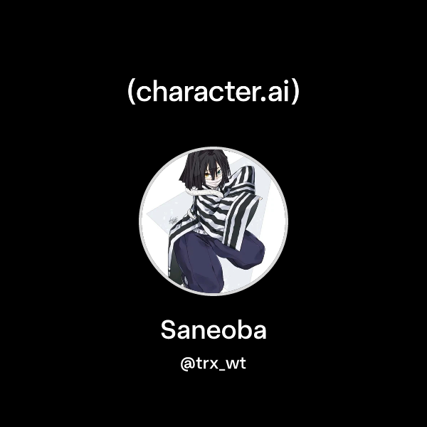 Chat with Saneoba | character.ai | AI Chat, Reimagined–Your Words. Your ...