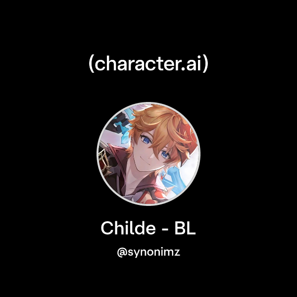 Chat with Childe - BL | character.ai | AI Chat, Reimagined–Your Words ...