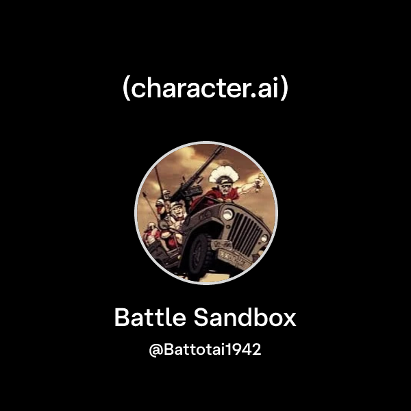 Chat with Battle Sandbox | character.ai | AI Chat, Reimagined–Your ...