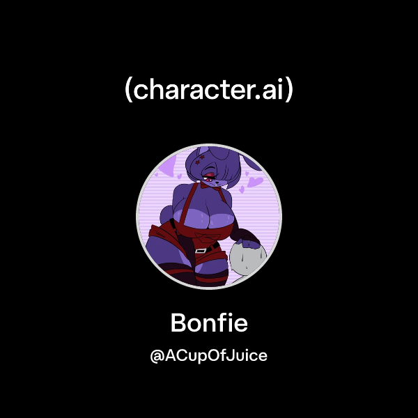 Chat with Bonfie | character.ai | AI Chat, Reimagined–Your Words. Your ...