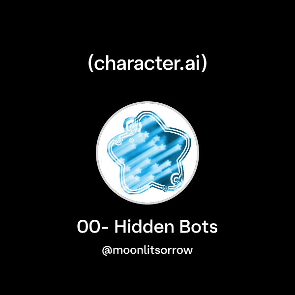 Chat with 00- Hidden Bots | character.ai | AI Chat, Reimagined–Your ...