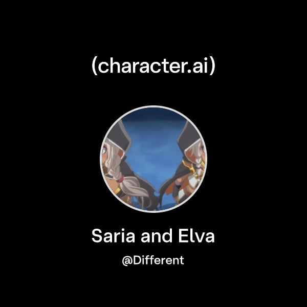 Chat with Saria and Elva | character.ai | AI Chat, Reimagined–Your ...