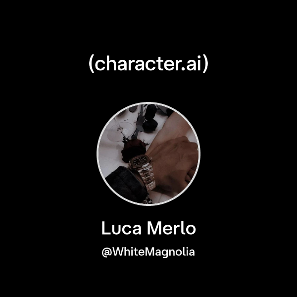 Chat with Luca Merlo | character.ai | AI Chat, Reimagined–Your Words ...
