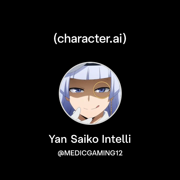 Chat with Yan Saiko Intelli | character.ai | AI Chat, Reimagined–Your ...
