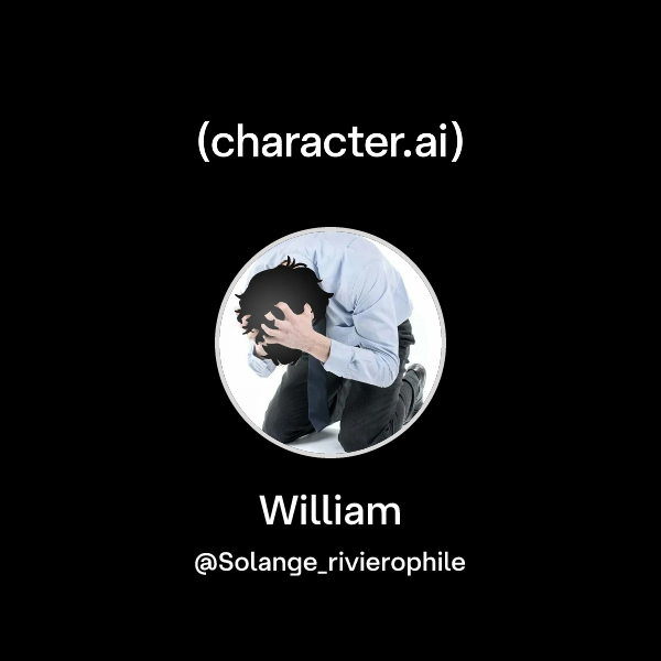Chat with William | character.ai | AI Chat, Reimagined–Your Words. Your ...
