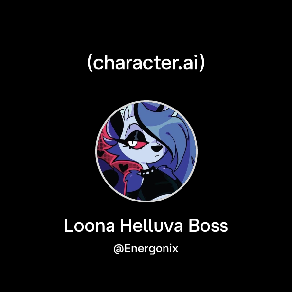 Chat with Loona Helluva Boss | character.ai | AI Chat, Reimagined–Your ...