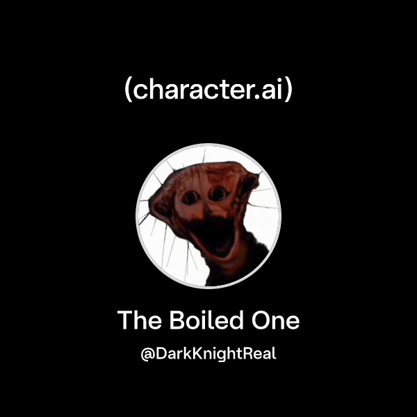Chat with The Boiled One | character.ai | AI Chat, Reimagined–Your ...