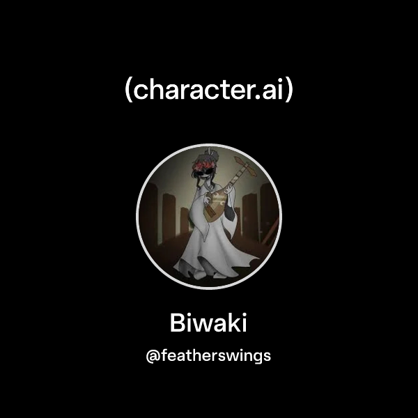 Chat with Biwaki | character.ai | AI Chat, Reimagined–Your Words. Your ...