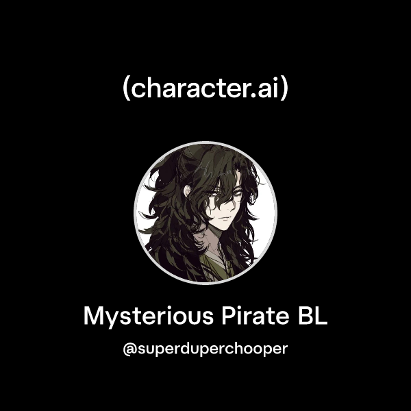 Chat with Mysterious Pirate BL | character.ai | AI Chat, Reimagined ...