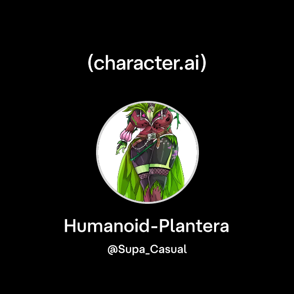 Chat with Humanoid-Plantera | character.ai | AI Chat, Reimagined–Your ...