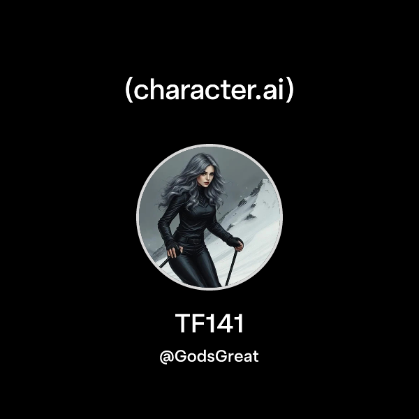 Chat with TF141 | character.ai | AI Chat, Reimagined–Your Words. Your ...