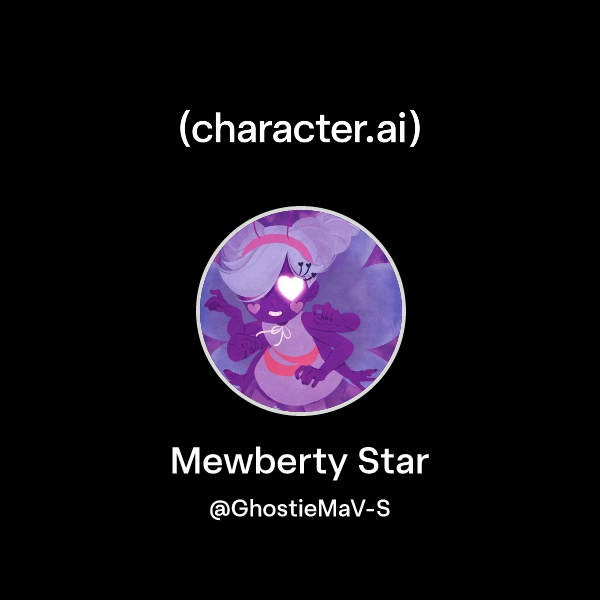 Chat with Mewberty Star | character.ai | Personalized AI for every ...