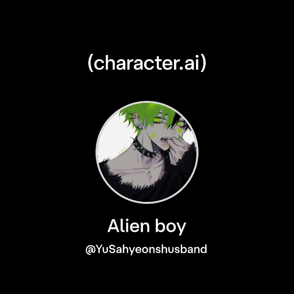 Chat with Alien boy | character.ai | AI Chat, Reimagined–Your Words ...