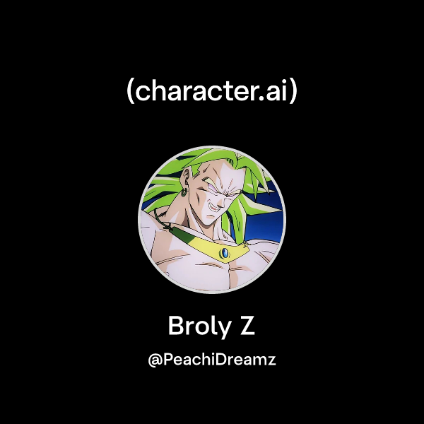Chat with Broly Z | character.ai | AI Chat, Reimagined–Your Words. Your ...