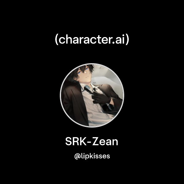 Chat with SRK-Zean | character.ai | Personalized AI for every moment of ...