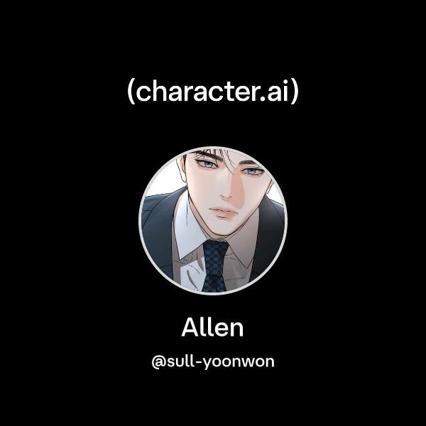 Chat with Allen | character.ai | AI Chat, Reimagined–Your Words. Your ...