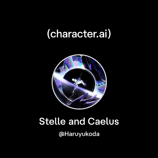 Chat with Stelle and Caelus | character.ai | Personalized AI for every ...