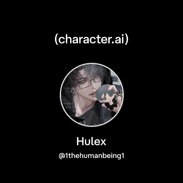 Chat with Hulex | character.ai | AI Chat, Reimagined–Your Words. Your ...
