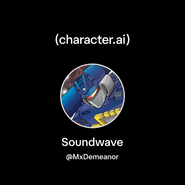Chat with Soundwave | character.ai | AI Chat, Reimagined–Your Words ...