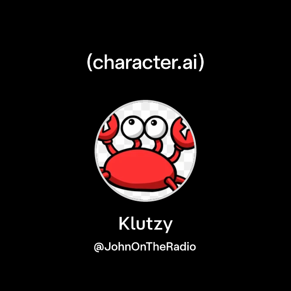 Chat with Klutzy | character.ai | AI Chat, Reimagined–Your Words. Your ...