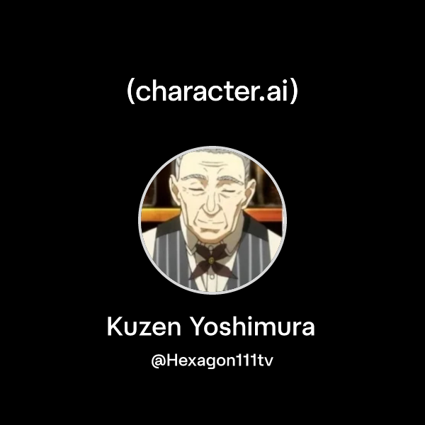Chat with Kuzen Yoshimura | character.ai | Personalized AI for every ...