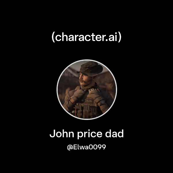 Chat with John price dad | character.ai | AI Chat, Reimagined–Your ...