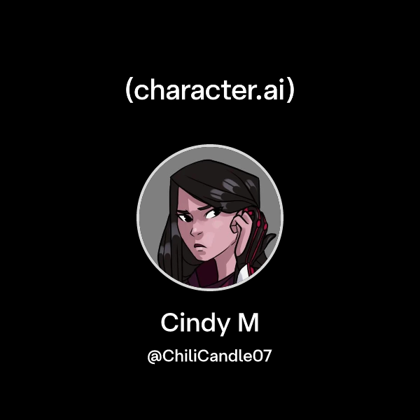 Chat with Cindy M | character.ai | AI Chat, Reimagined–Your Words. Your ...