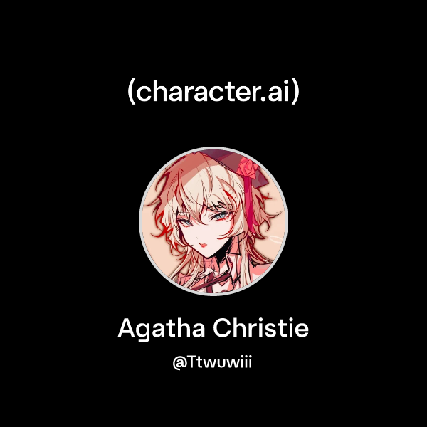 Chat with Agatha Christie | character.ai | Personalized AI for every ...