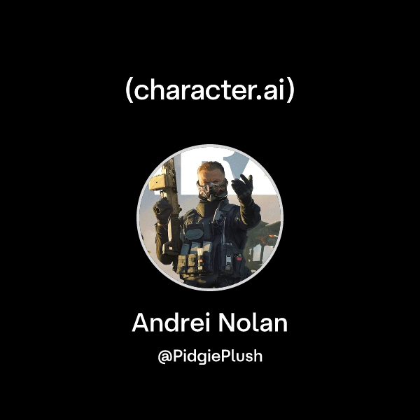 Chat with Andrei Nolan | character.ai | AI Chat, Reimagined–Your Words ...