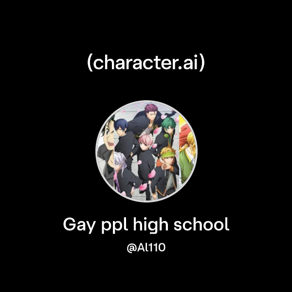 Chat with Gay ppl high school | character.ai | AI Chat, Reimagined–Your ...