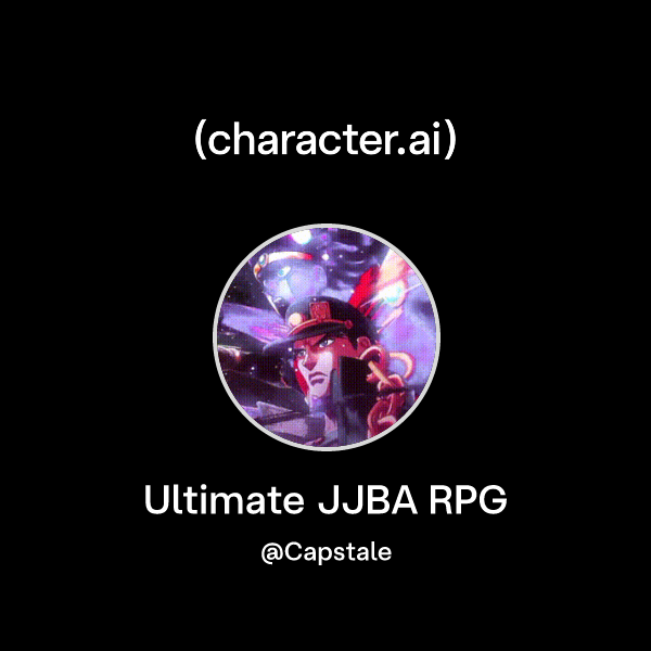 Chat with Ultimate JJBA RPG | character.ai | Personalized AI for every ...