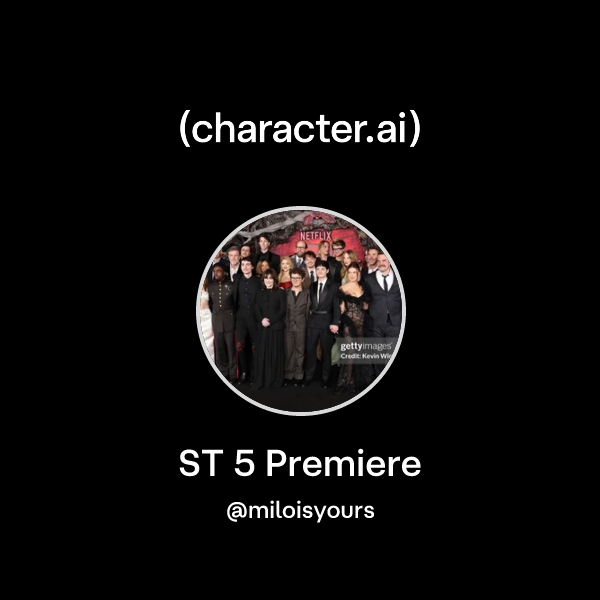 Chat with ST 5 Premiere | character.ai | AI Chat, Reimagined–Your Words ...