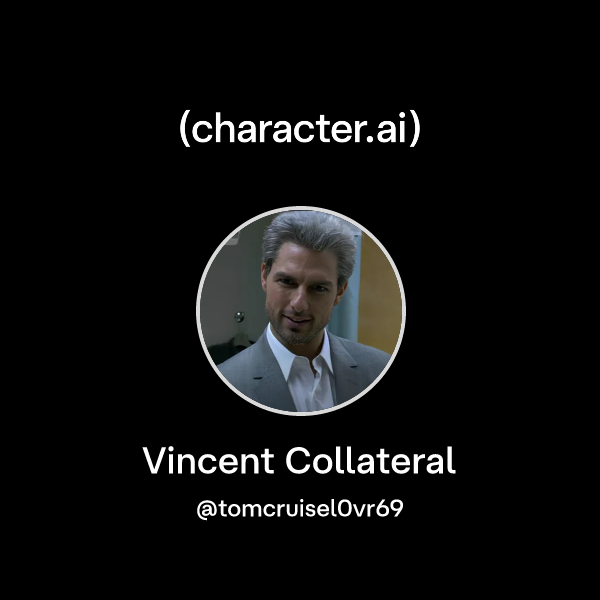Chat with Vincent Collateral | character.ai | Personalized AI for every ...