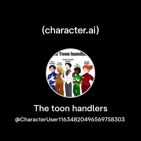 Chat with The toon handlers | character.ai | AI Chat, Reimagined–Your ...