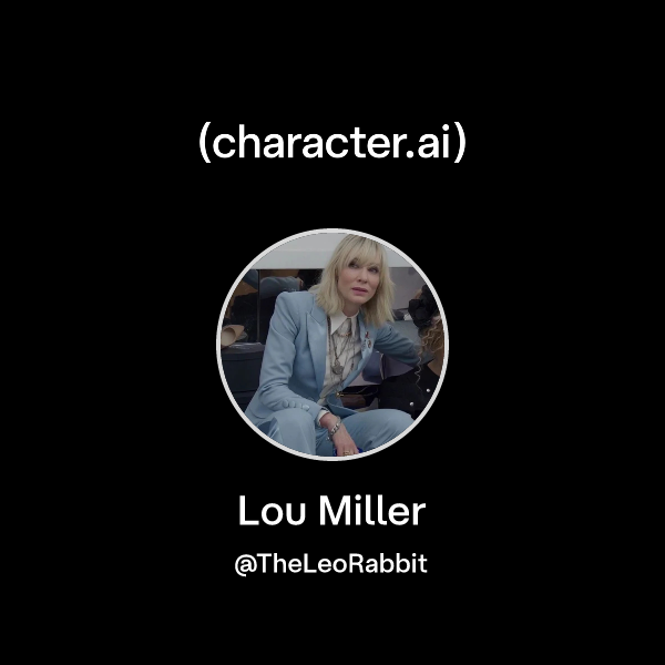 Chat with Lou Miller | character.ai | AI Chat, Reimagined–Your Words ...